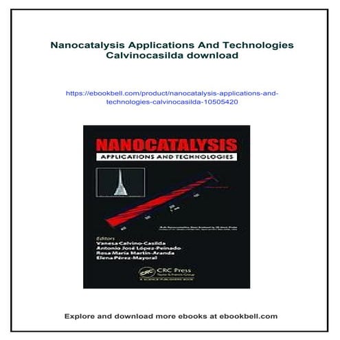 Nanocatalysis Applications And Technologies Calvinocasilda | PDF