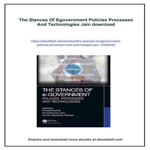 The Stances Of Egovernment Policies Processes And Technologies Jain | PDF