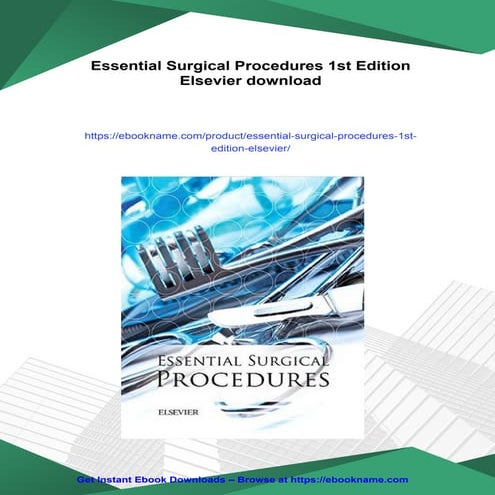 Essential Surgical Procedures 1st Edition Elsevier | PDF