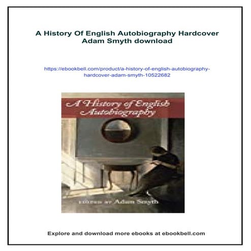 A History Of English Autobiography Hardcover Adam Smyth | PDF