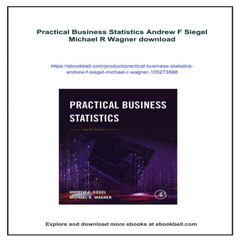 Practical Business Statistics Andrew F Siegel Michael R Wagner | PDF