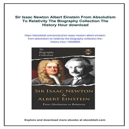 Sir Isaac Newton Albert Einstein From Absolutism To Relativity The ...