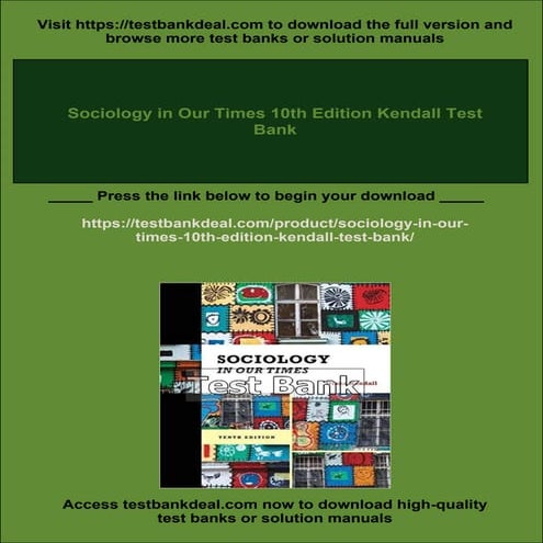 Sociology in Our Times 10th Edition Kendall Test Bank | PDF