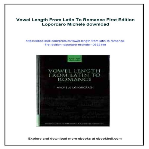 Vowel Length From Latin To Romance First Edition Loporcaro Michele | PDF