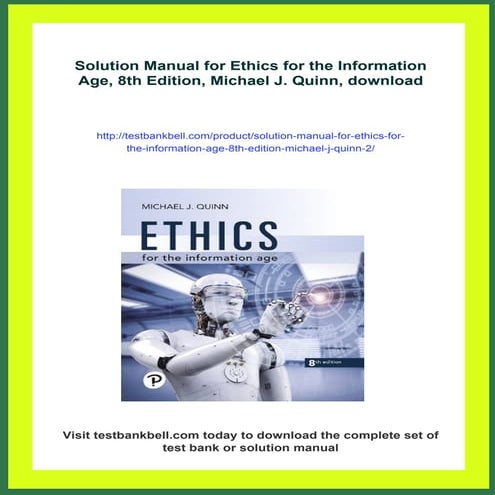 Solution Manual for Ethics for the Information Age, 8th Edition ...