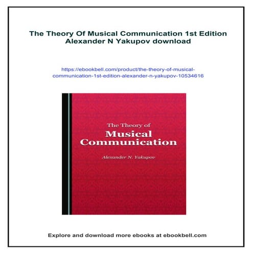 The Theory Of Musical Communication 1st Edition Alexander N Yakupov | PDF