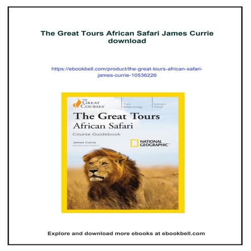 The Great Tours African Safari James Currie | PDF