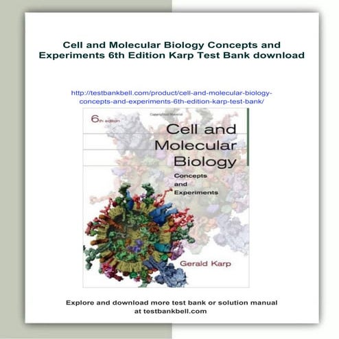 Cell and Molecular Biology Concepts and Experiments 6th Edition Karp ...