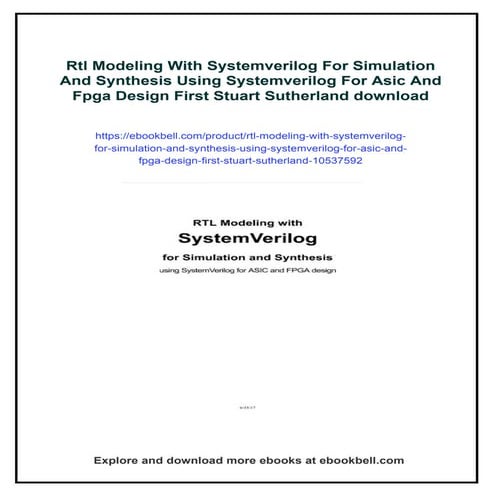 Rtl Modeling With Systemverilog For Simulation And Synthesis Using Systemverilog For Asic And