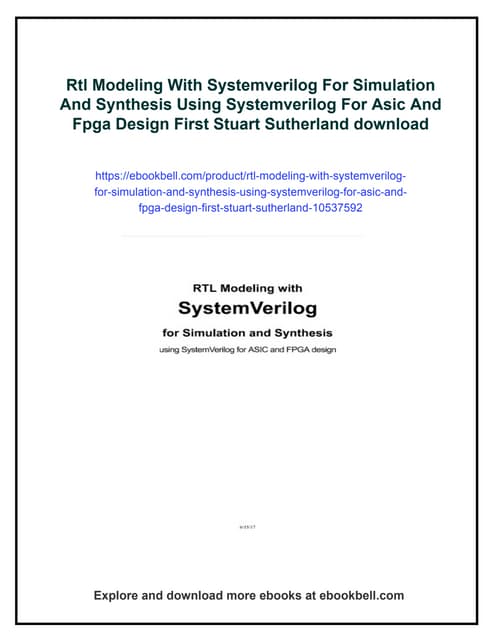Rtl Modeling With Systemverilog For Simulation And Synthesis Using Systemverilog For Asic And