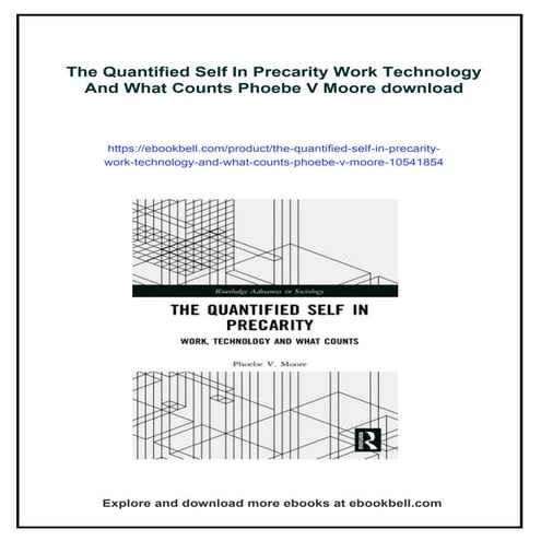 The Quantified Self In Precarity Work Technology And What Counts Phoebe ...