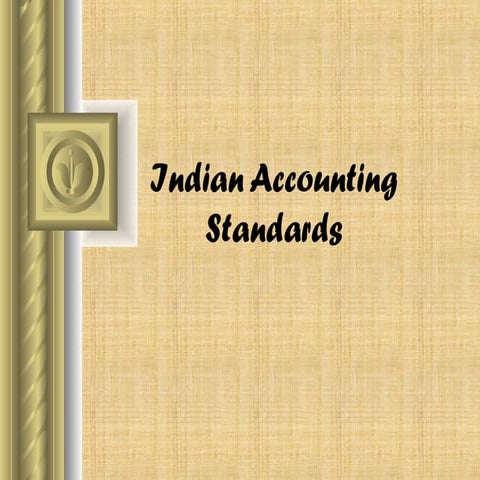 Accounting standards meaning and objects | PPTX