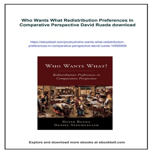 Who Wants What Redistribution Preferences In Comparative Perspective ...