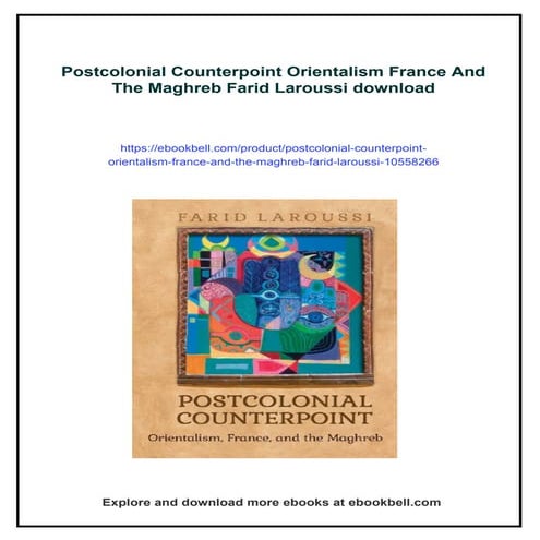Postcolonial Counterpoint Orientalism France And The Maghreb Farid ...
