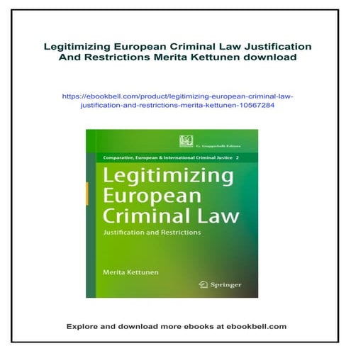 Legitimizing European Criminal Law Justification And Restrictions ...