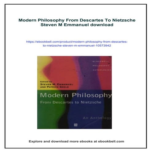 Modern Philosophy From Descartes To Nietzsche Steven M Emmanuel | PDF