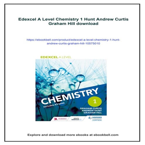 Edexcel A Level Chemistry 1 Hunt Andrew Curtis Graham Hill | PDF