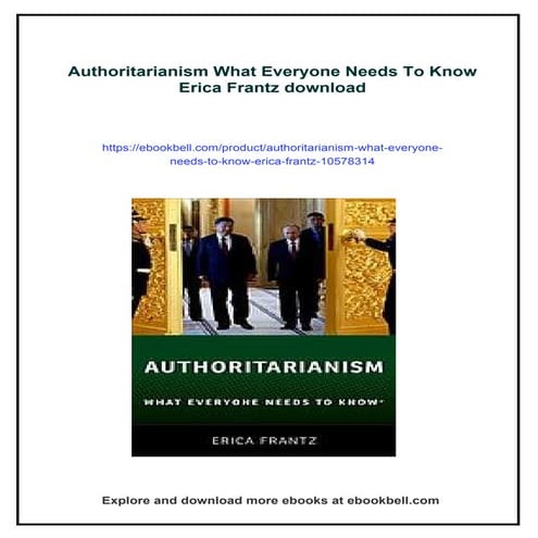 Authoritarianism What Everyone Needs To Know Erica Frantz | PDF