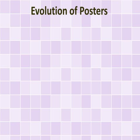 Evolution of Posters | PPTX