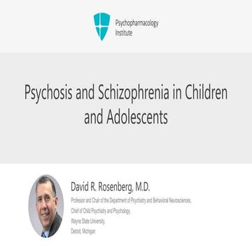 5301_psychosis_and_schizophrenia_in_children_and_adolescents.pptx