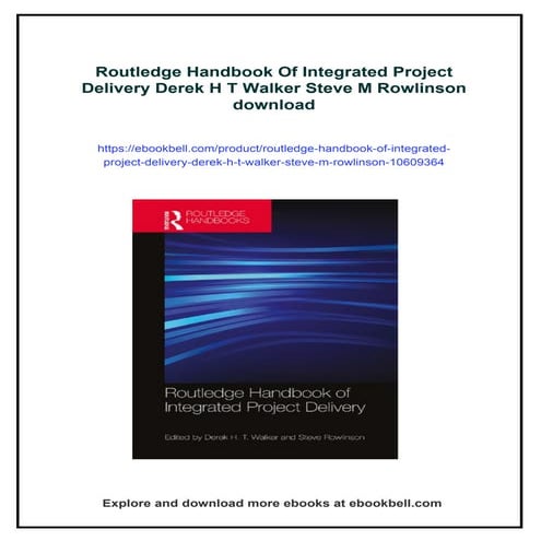 Routledge Handbook Of Integrated Project Delivery Derek H T Walker ...