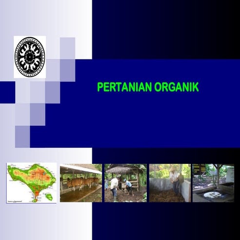 531603627-PPT-Pertanian-Organik-MODUL-3.ppt