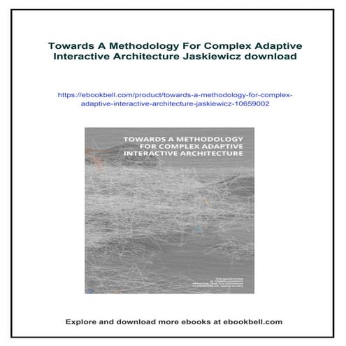Towards A Methodology For Complex Adaptive Interactive Architecture ...
