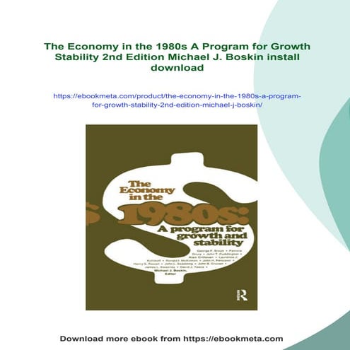 The Economy in the 1980s A Program for Growth Stability 2nd Edition ...