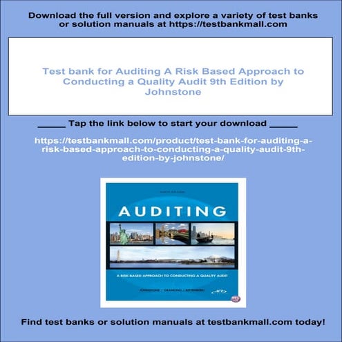 Test bank for Auditing A Risk Based Approach to Conducting a Quality ...