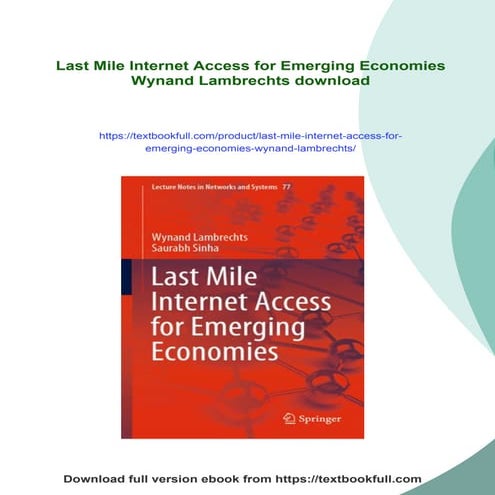 Last Mile Internet Access for Emerging Economies Wynand Lambrechts | PDF