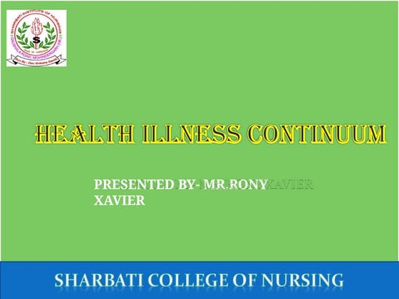 Travis’s illness wellness continuum (rle) | PPTX | Physical Therapy ...