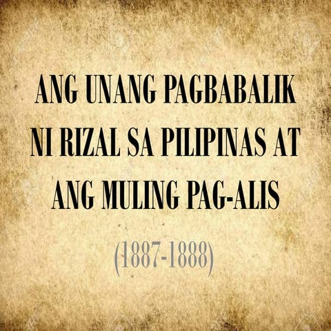 Ang Paglalakbay at Pag-ibig ni Jose Rizal | PPTX