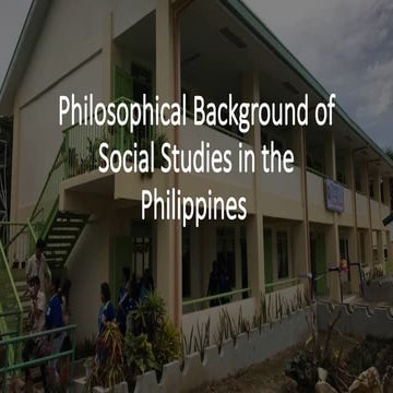 535014759-Philosophical-Background-of-Social-Studies-in-the-Philippines ...