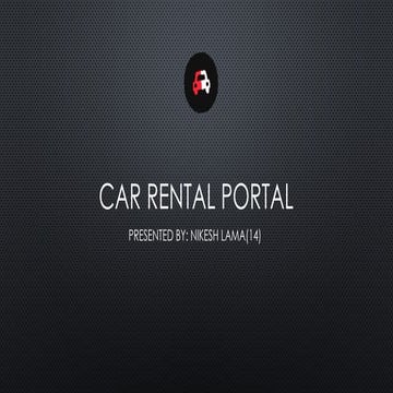 535148850-Car-Rental-Portal-Project-Ppt.pptx