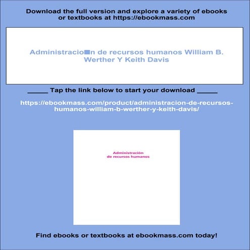 Administración de recursos humanos William B. Werther Y Keith Davis | PDF