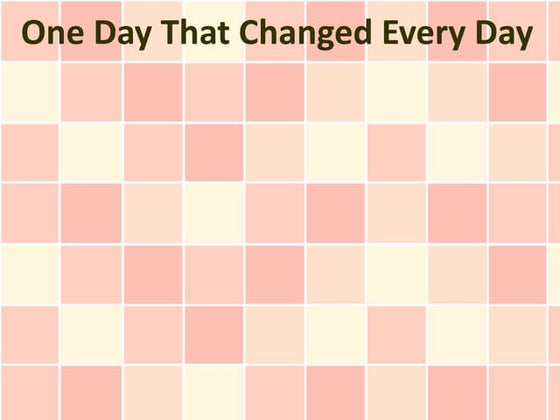 One Day That Changed Everything | DOC