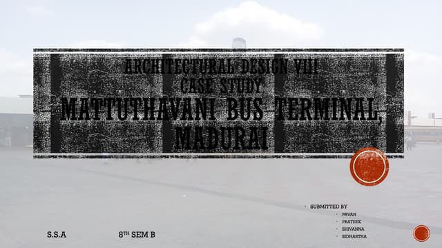 Mattuthavani bus terminal case study | PDF
