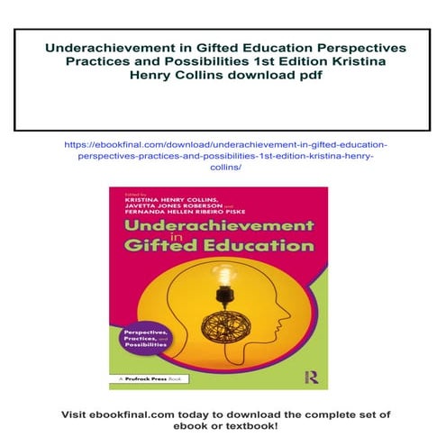 Underachievement in Gifted Education Perspectives Practices and ...