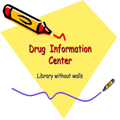 Drug Information Center | PPT
