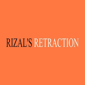 539105343-Retraction-of-Jose-Rizal-ppt.pdf