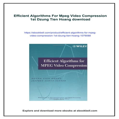 Efficient Algorithms For Mpeg Video Compression 1st Dzung Tien Hoang | PDF