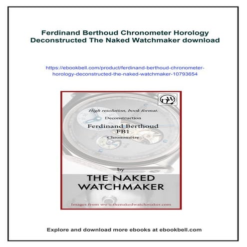 Ferdinand Berthoud Chronometer Horology Deconstructed The Naked Watchmaker | PDF