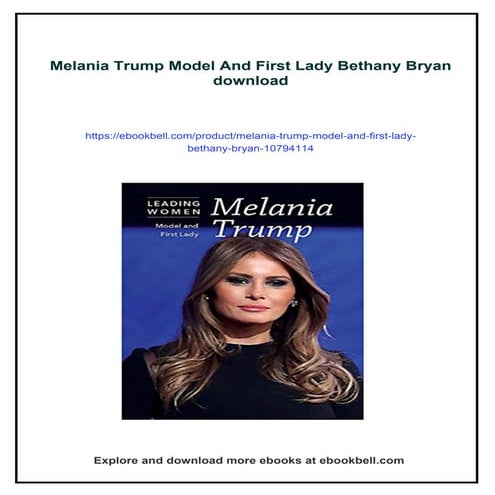 Melania Trump Model And First Lady Bethany Bryan | PDF