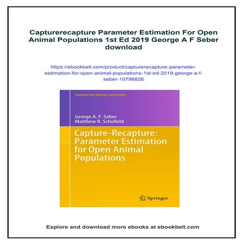 Capturerecapture Parameter Estimation For Open Animal Populations 1st ...