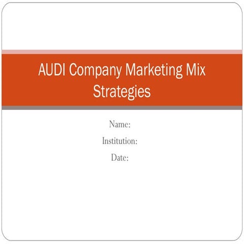 Audi Company Marketing Strategy | PPT