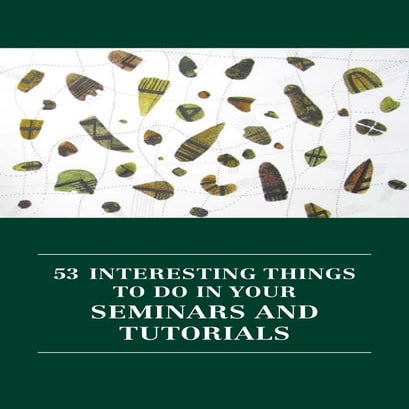 53 Interesting Things to Do in Your Seminars | PDF