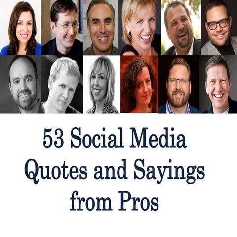 53 Social Media Quotes and Sayings from Pros | PPTX