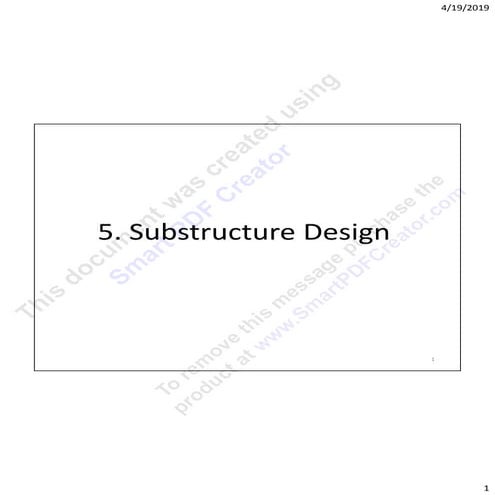 INTRODUCTION TO BRIDGE SUBSTRUCTURE DESIGN LECTURE NOTES | PDF