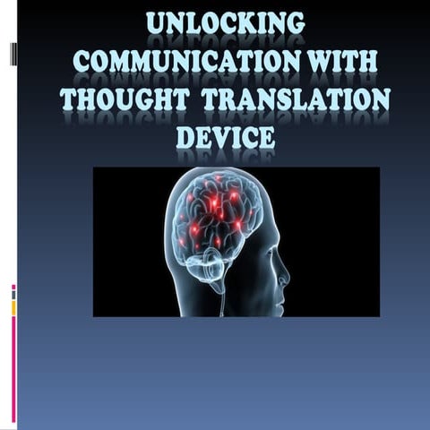 54110569-Thought-Translation-Device technology | PPT