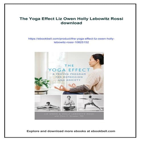 The Yoga Effect Liz Owen Holly Lebowitz Rossi | PDF